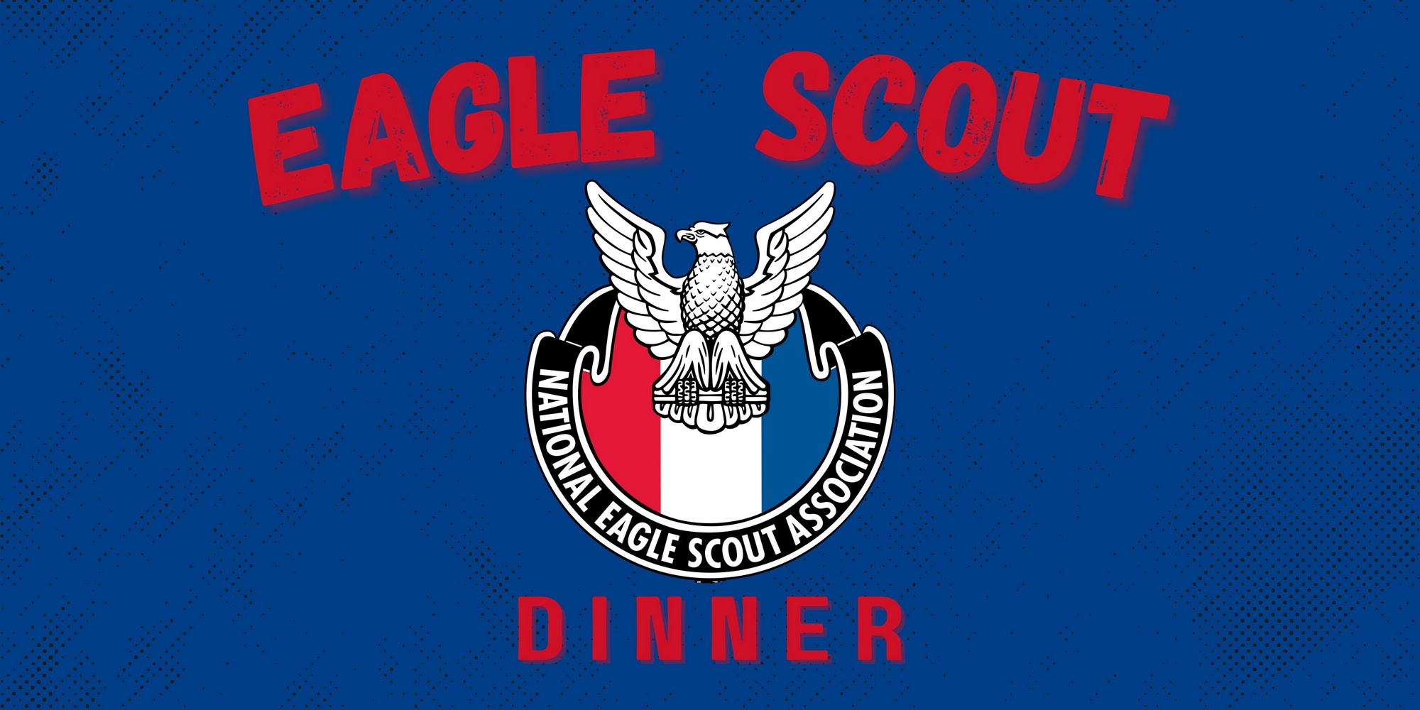 2025 Eagle Scout Dinner
